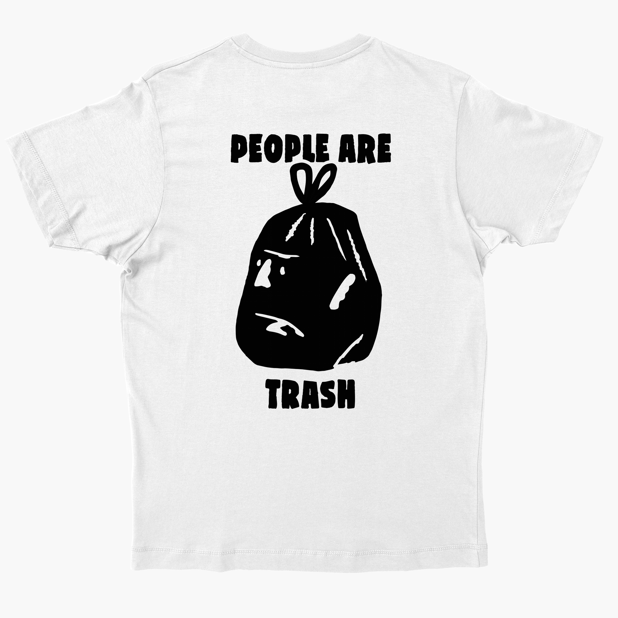 People Are Trash | Everpress