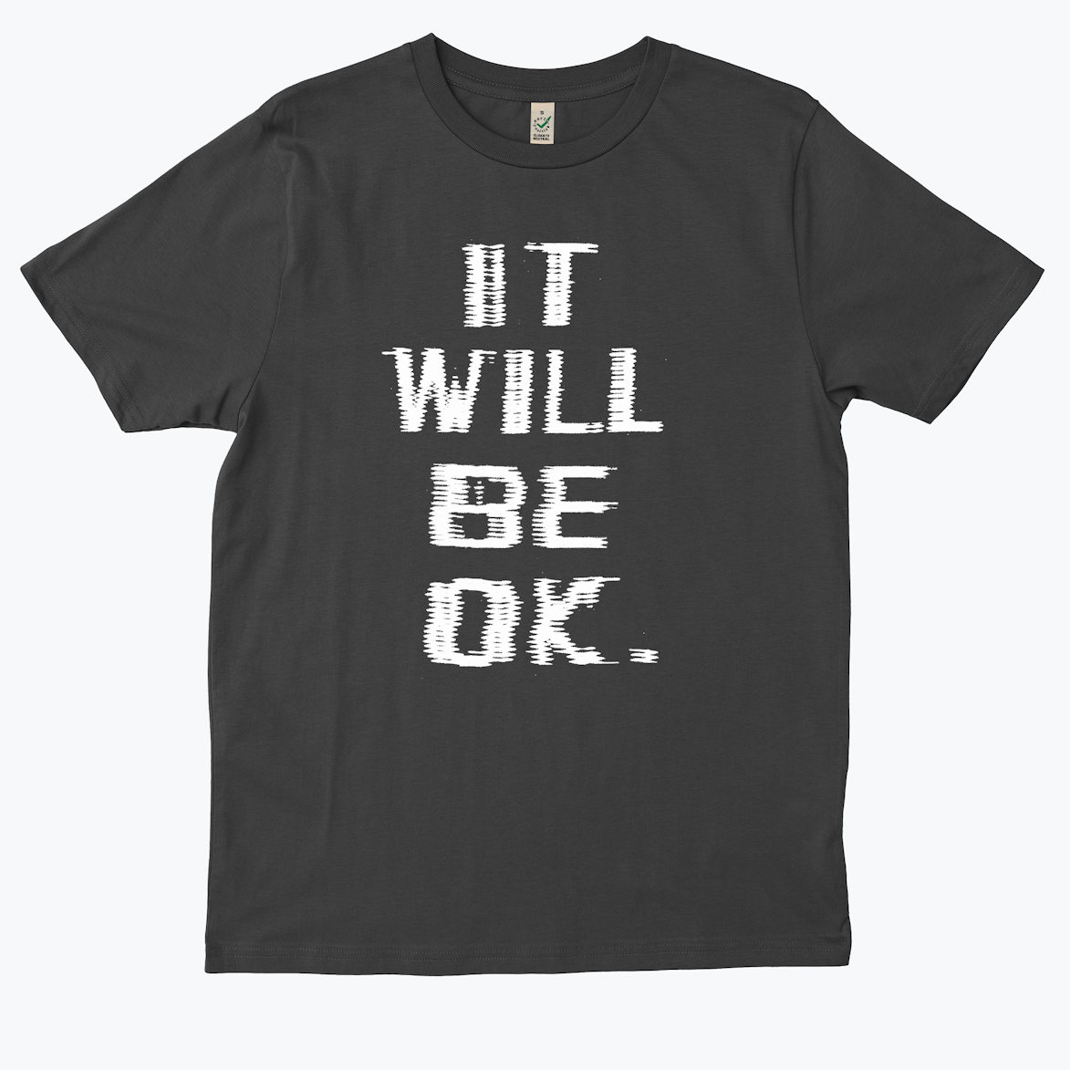 It Will Be Ok Everpress it-will-be-ok-everpress