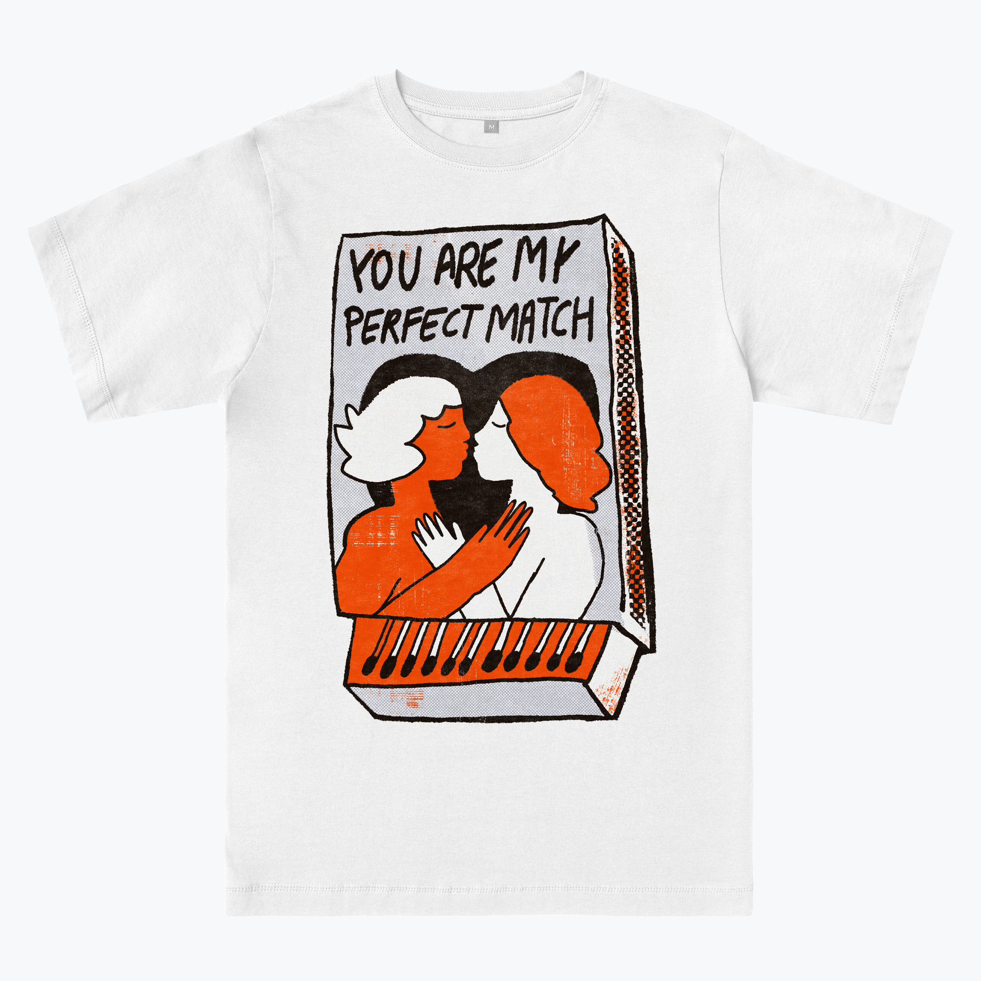 YOU ARE MY PERFECT MATCH apparel | Everpress