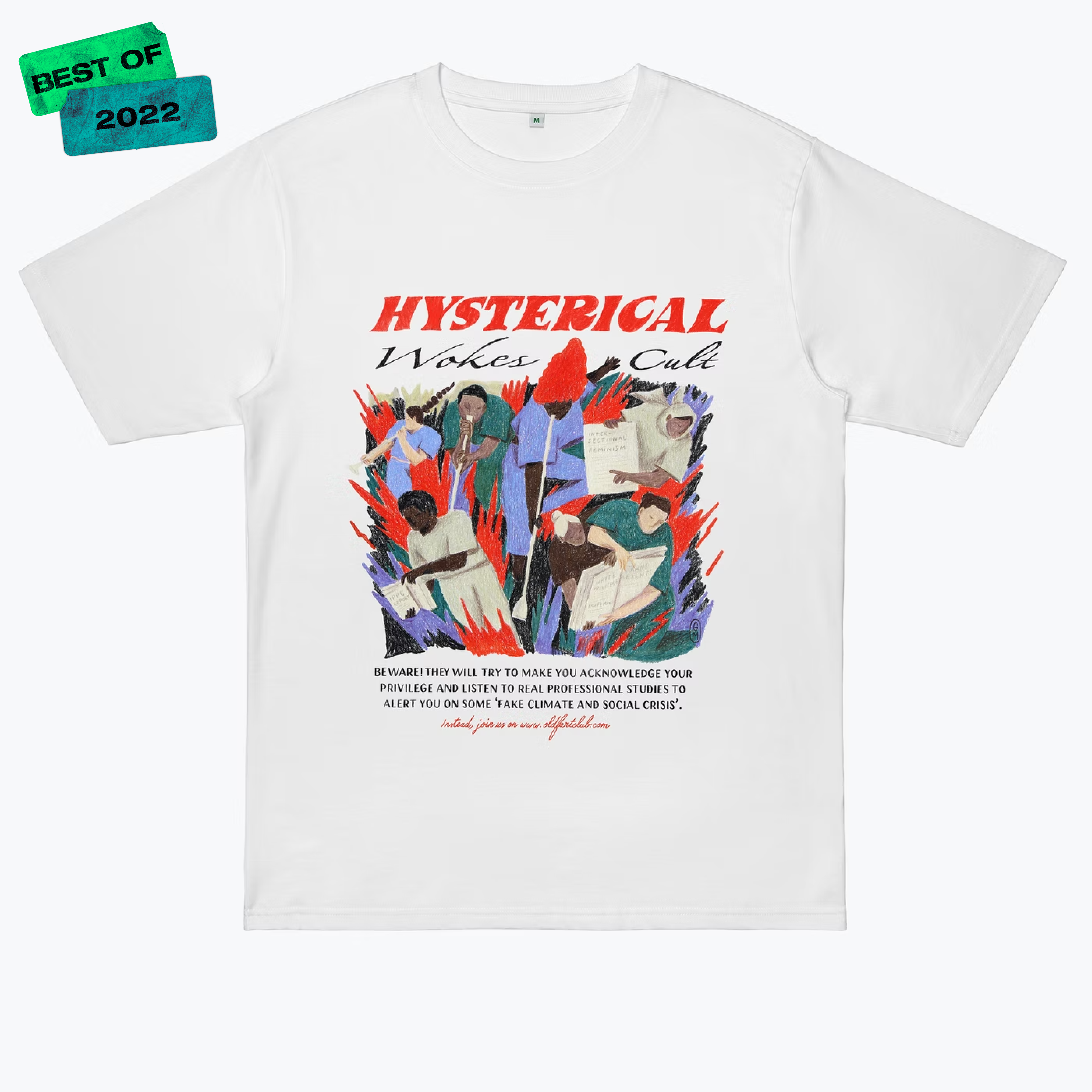 The hysterical woke cult apparel | Everpress