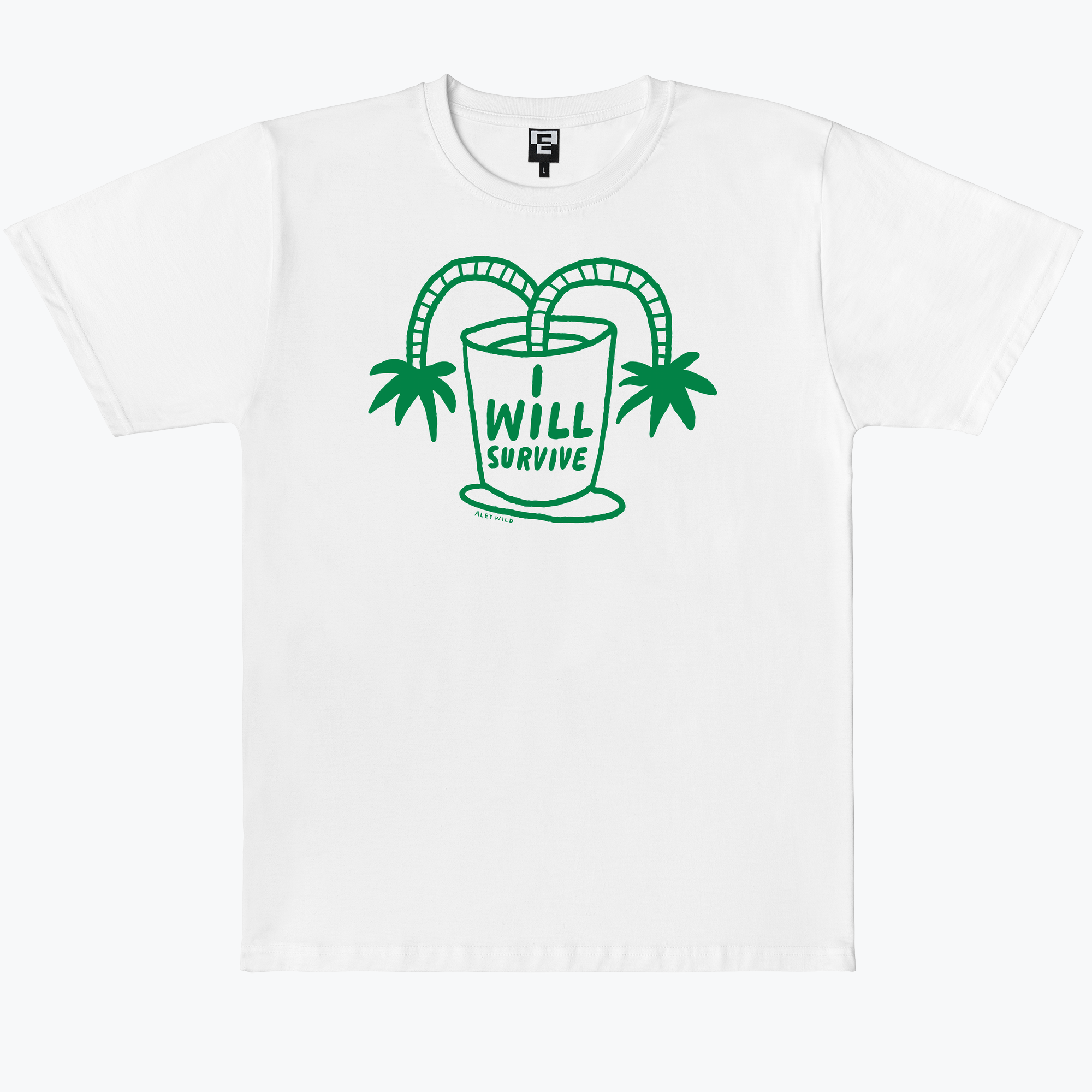I Will SURVIVE | Everpress