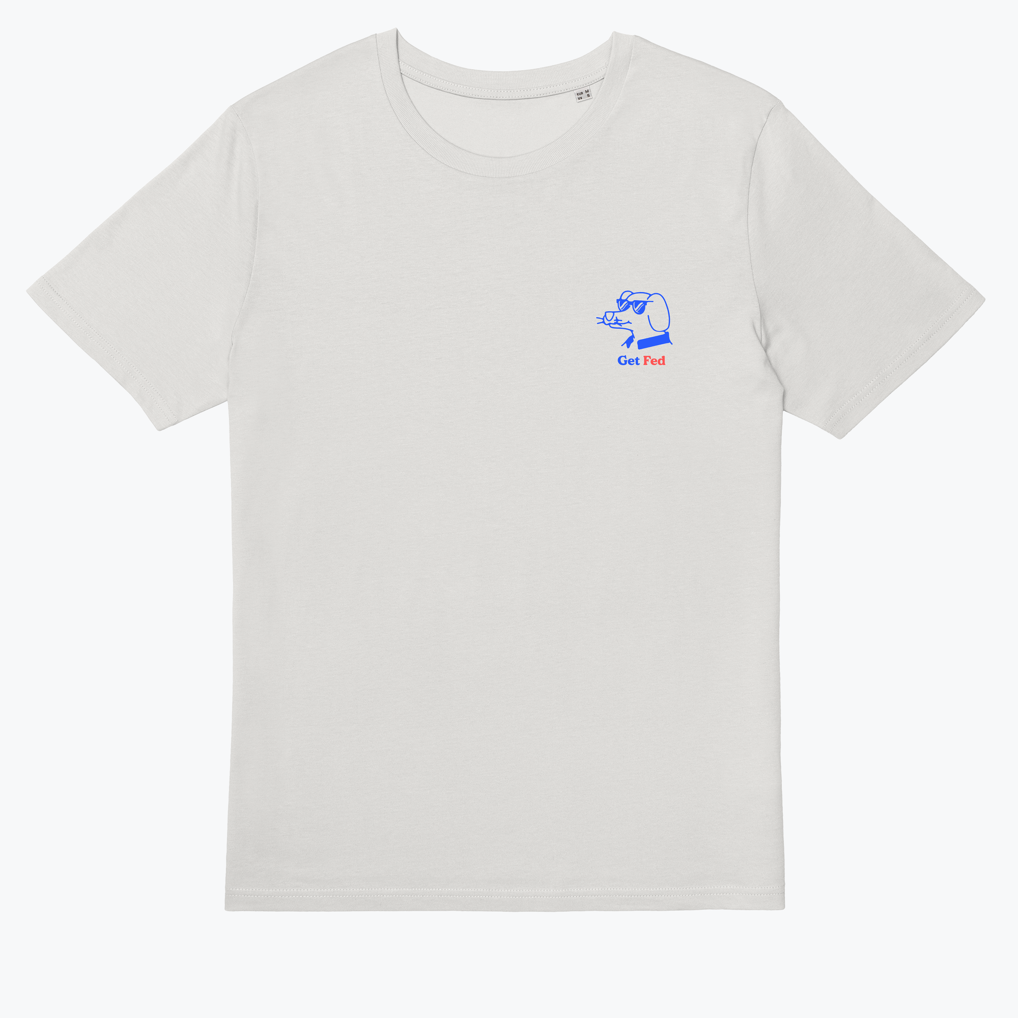 Look cute. Act dumb. Get Fed. | Everpress