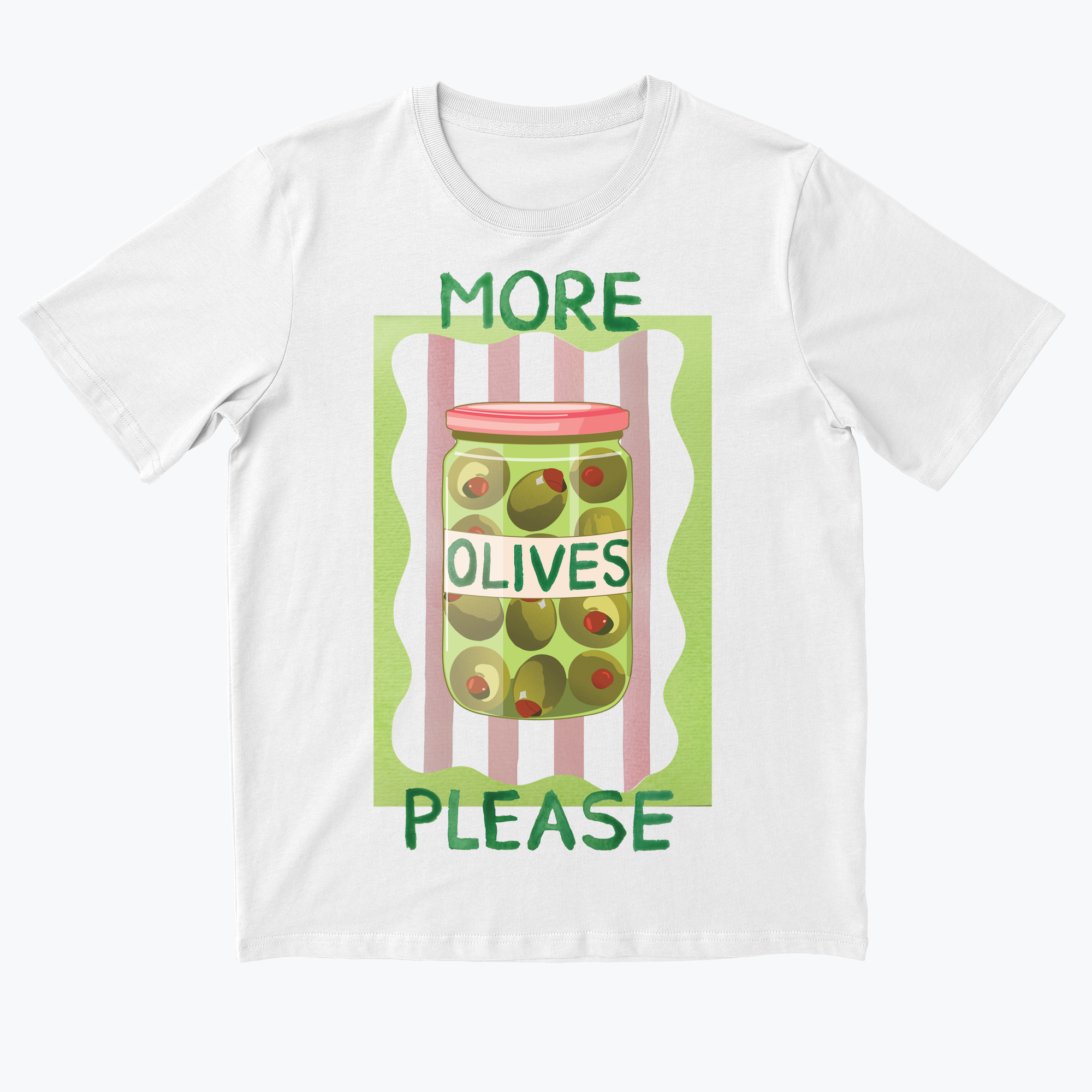 More Olives Please | Everpress